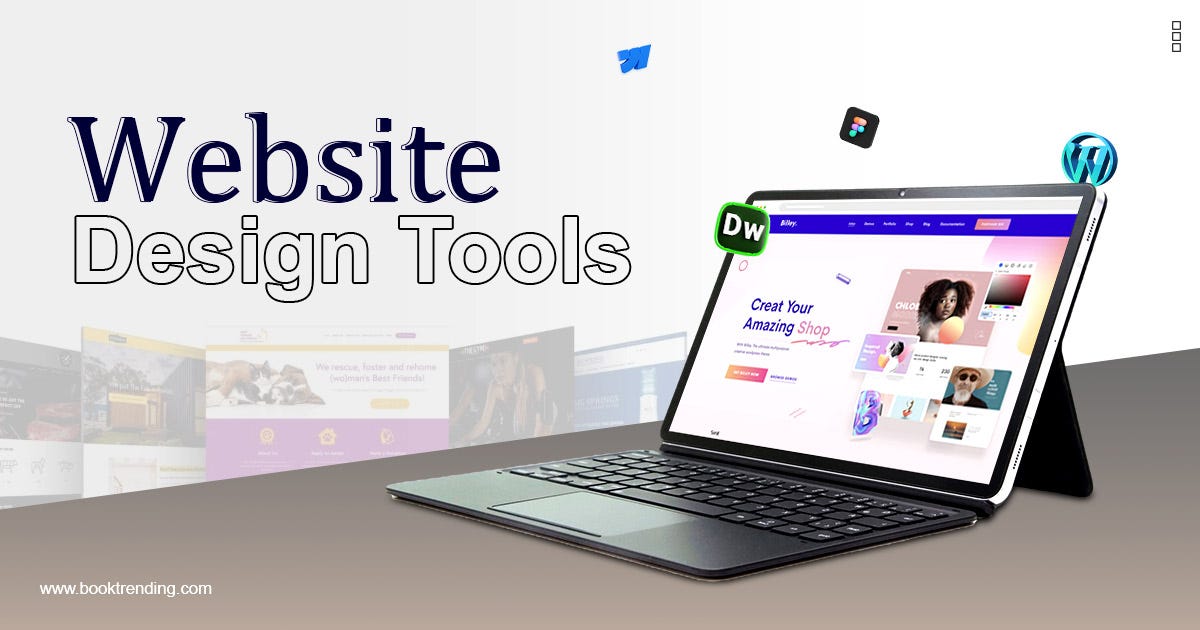Top Website Design Tools for Building Stunning Websites | by ...
