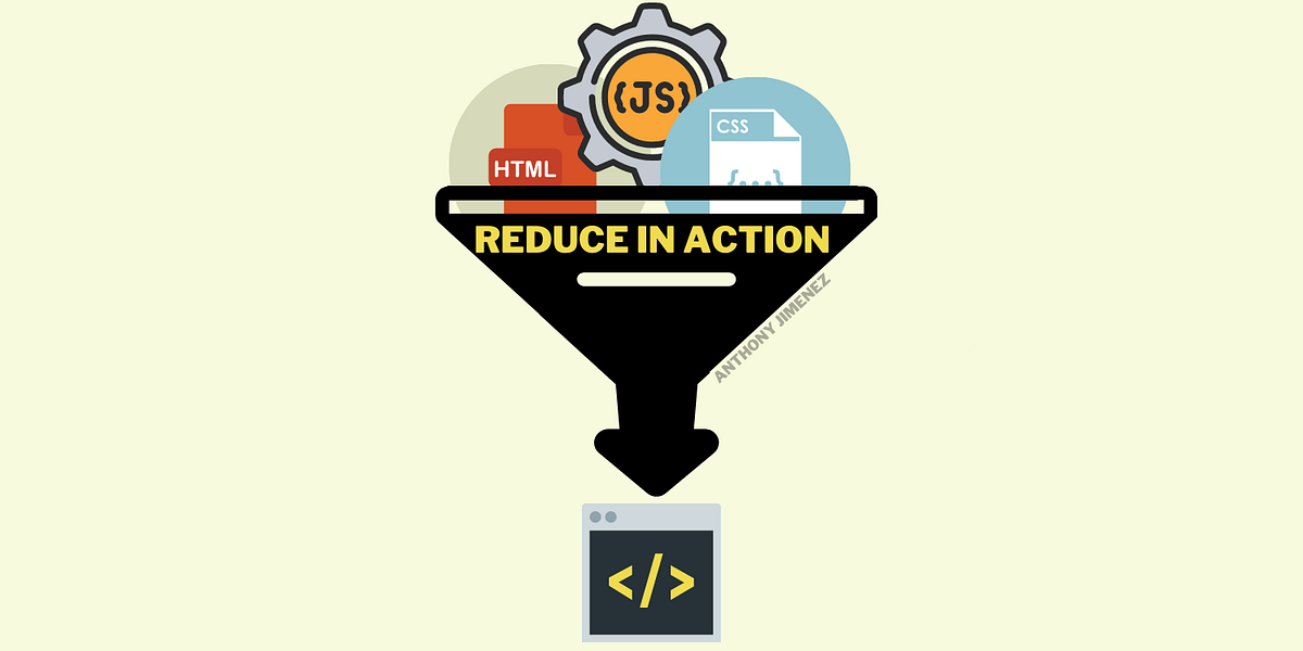 Learn These Three JavaScript Functions and Become a Reduce Master! | by ...