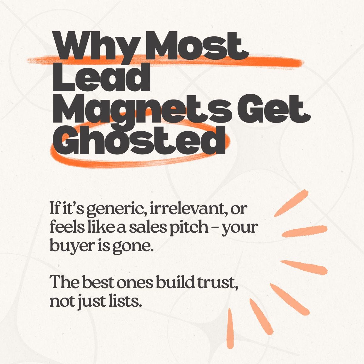 Why Most Lead Magnets Get Ghosted (and How to Build One That Doesn’t) | by Mel Dawes | Jul, 2025 ...