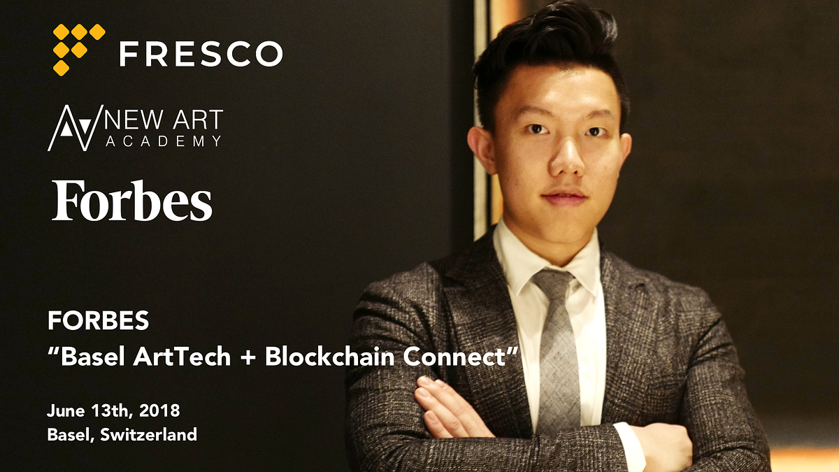 Roy Huang (Co-Founder of FRESCO) will be speaking at Art Basel’s conference, organized by Forbes ...