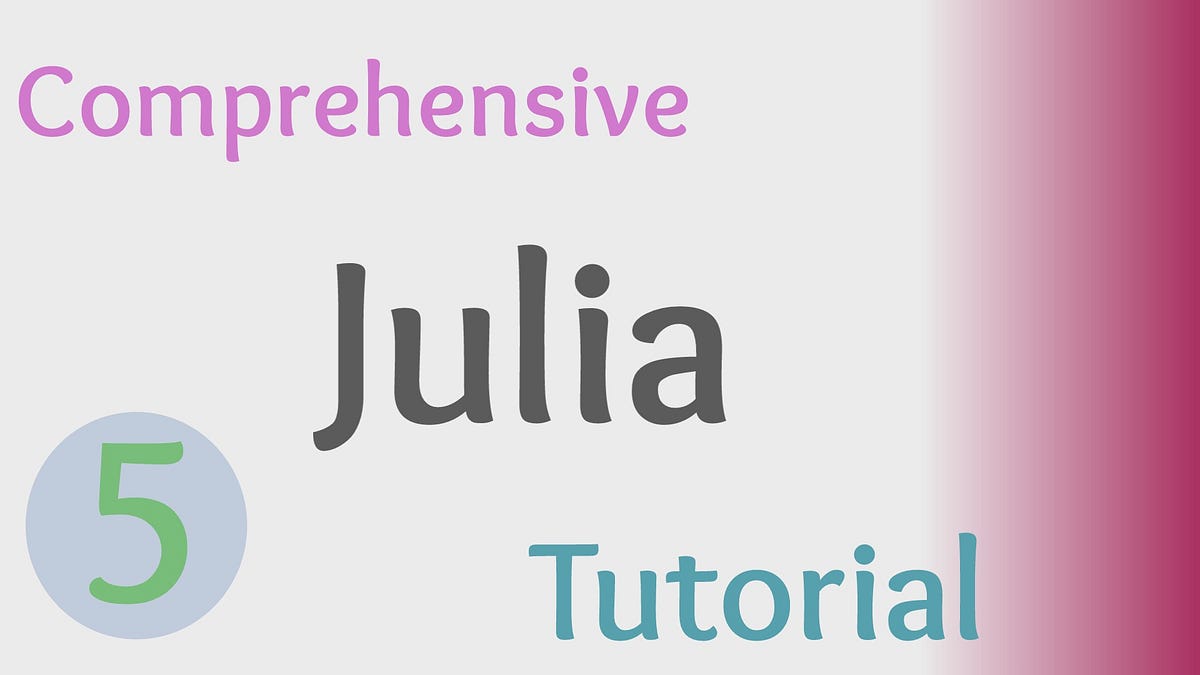 In Depth Look At Data Structures In Julia By Emma Boudreau Tds Archive Medium