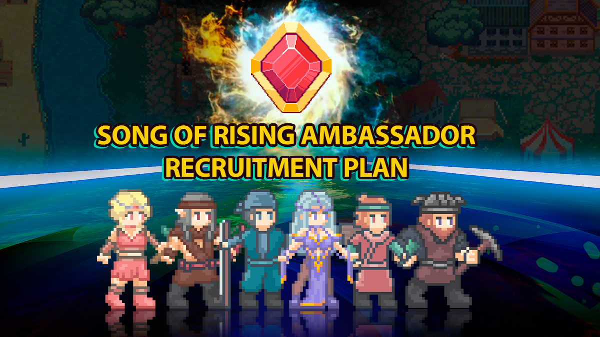 Song of Rising Ambassador Recruitment Plan | by Song of Rising | Medium