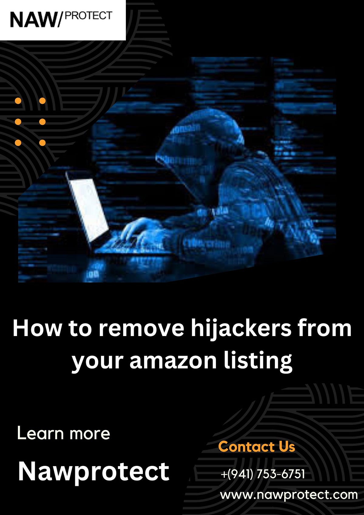 Safeguarding Your Amazon Listing: A Guide to Removing Hijackers - Nawprotect - Medium