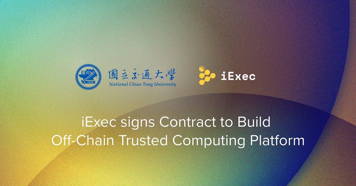 iExec to build Off-Chain Trusted Compute platform with leading ...
