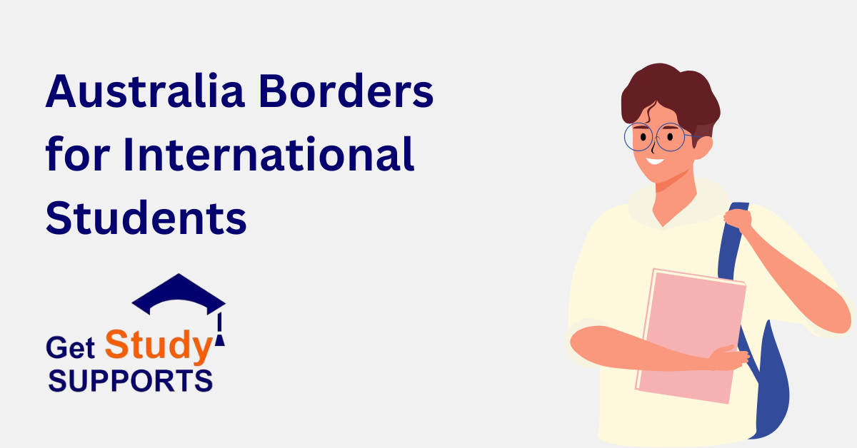 Australia Borders for International Students (All Set to Embark) | by ...
