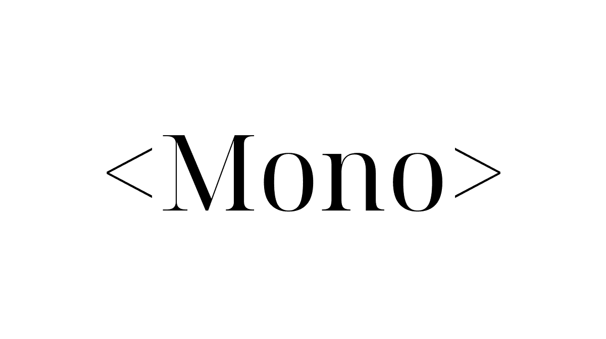 Getting Started with Mono. Mono is a Project Reactor-specific… | by Taras Ivashchuk | Medium