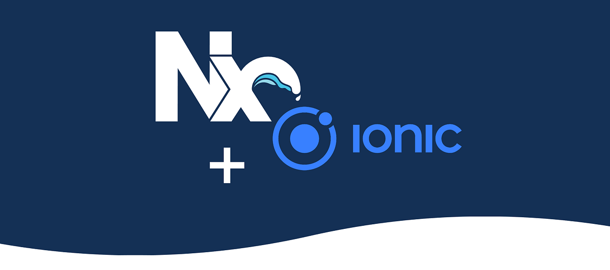 How to integrate Ionic in Nrwl/Nx | by Eric Jeker | Medium