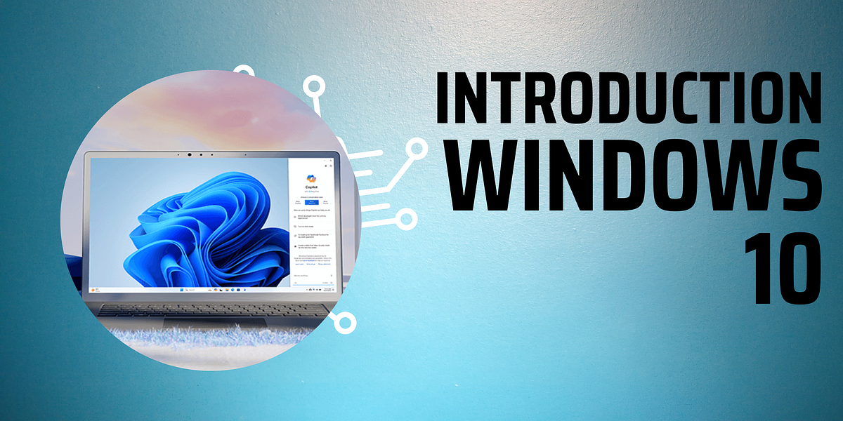 Introduction Windows 10. ( 1 ) What is windows operating system. | by ...