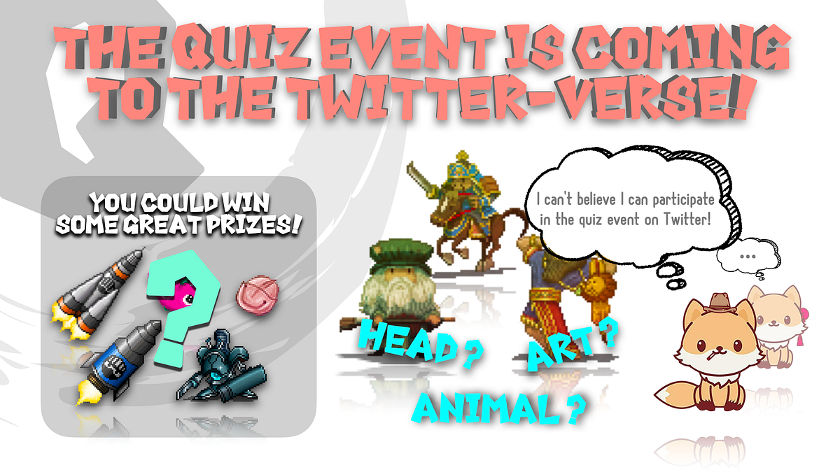 [Event] The quiz event is coming to the Twitter-verse! [Now being held ...