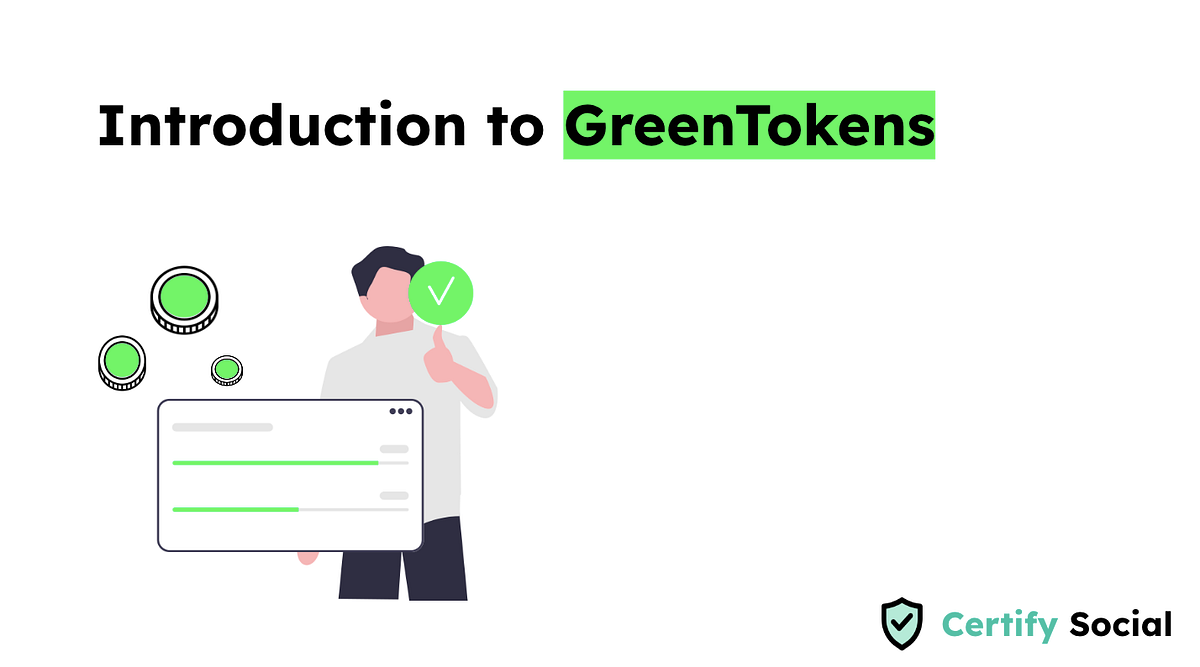 Introduction to GreenTokens | Medium