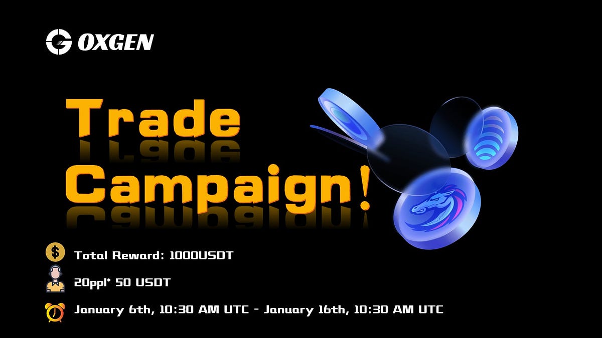 0xGen Trade Campaign: Win 50 USDT Per Winner! | by 0xgen | Medium