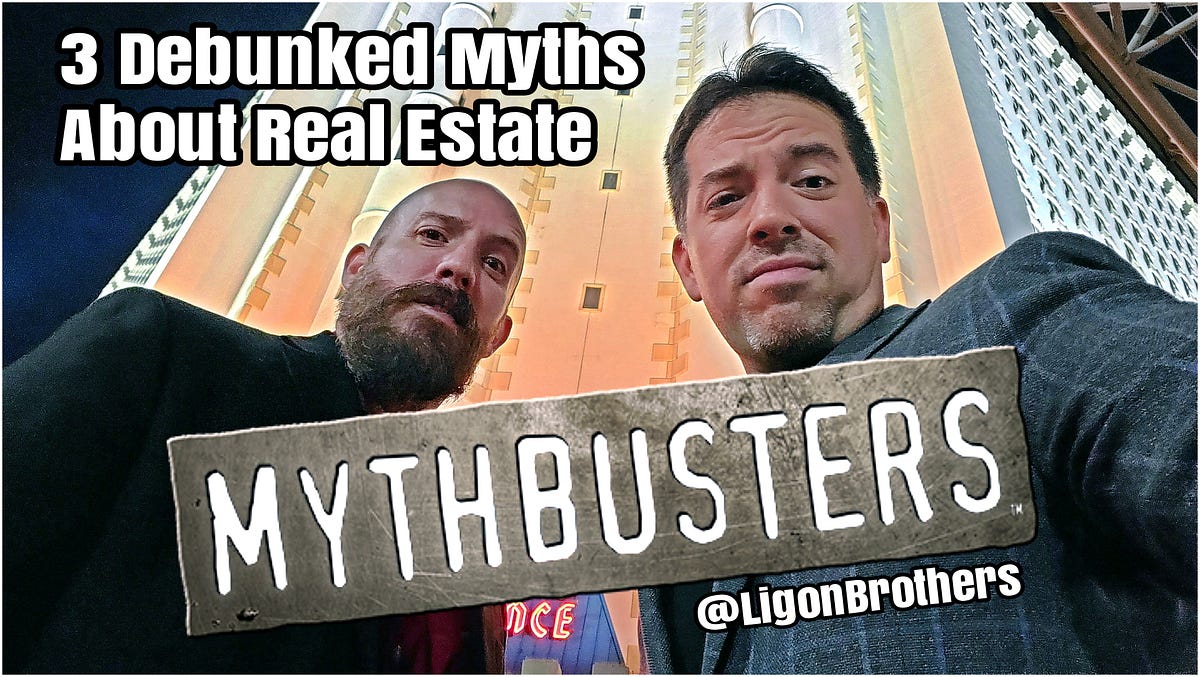 3 Debunked Myths About Getting Your First Real-Estate Investment. | by ...