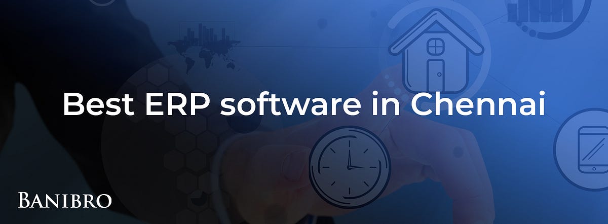 Best ERP Software in Chennai - Banister Vinish - Medium