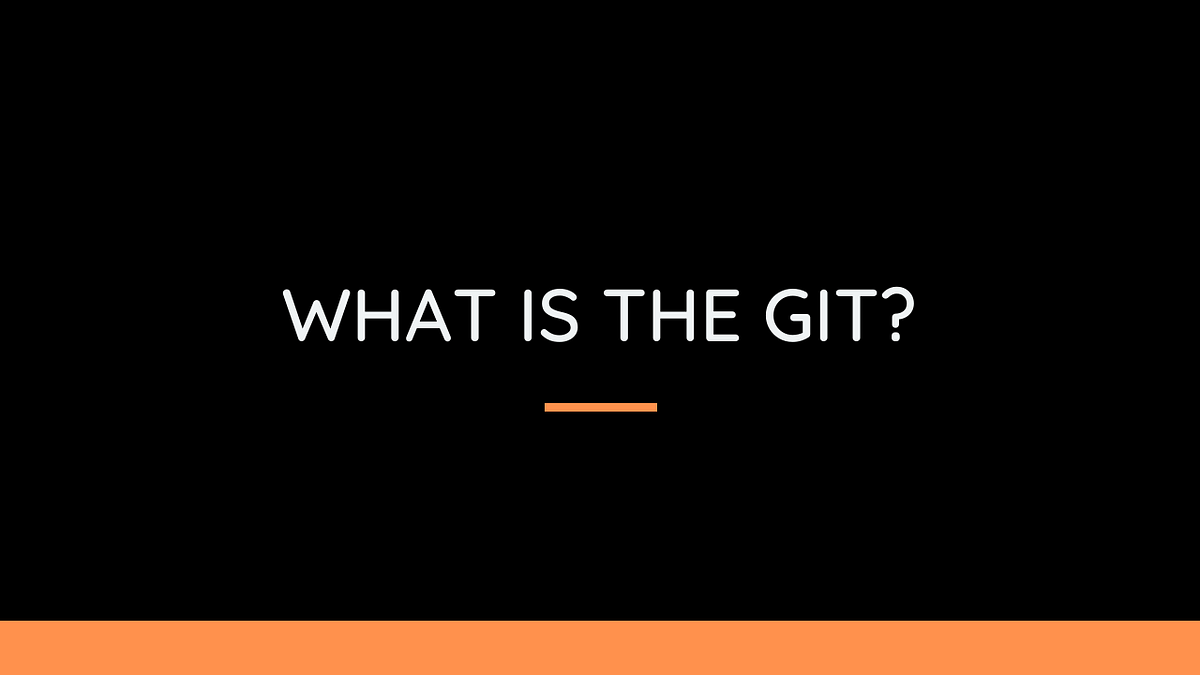 What is the GIT? Git is a version control system… | by Ufuk Taş | Feb ...