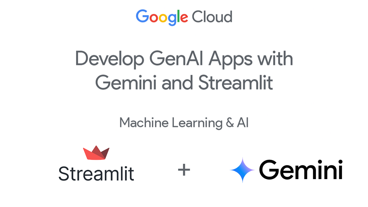 🛠️ Building Real-Time GenAI Applications with Gemini & Streamlit — My # ...