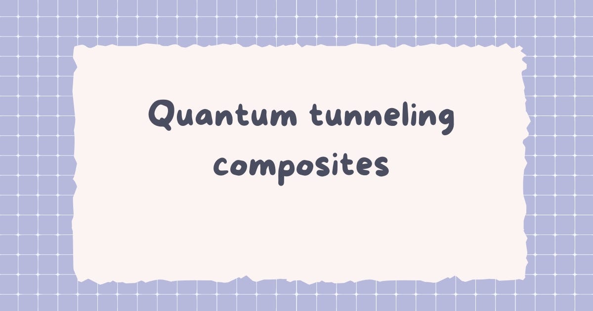 🚀 Quantum Tunneling Composites: The Future of Advanced Materials - Tech ...
