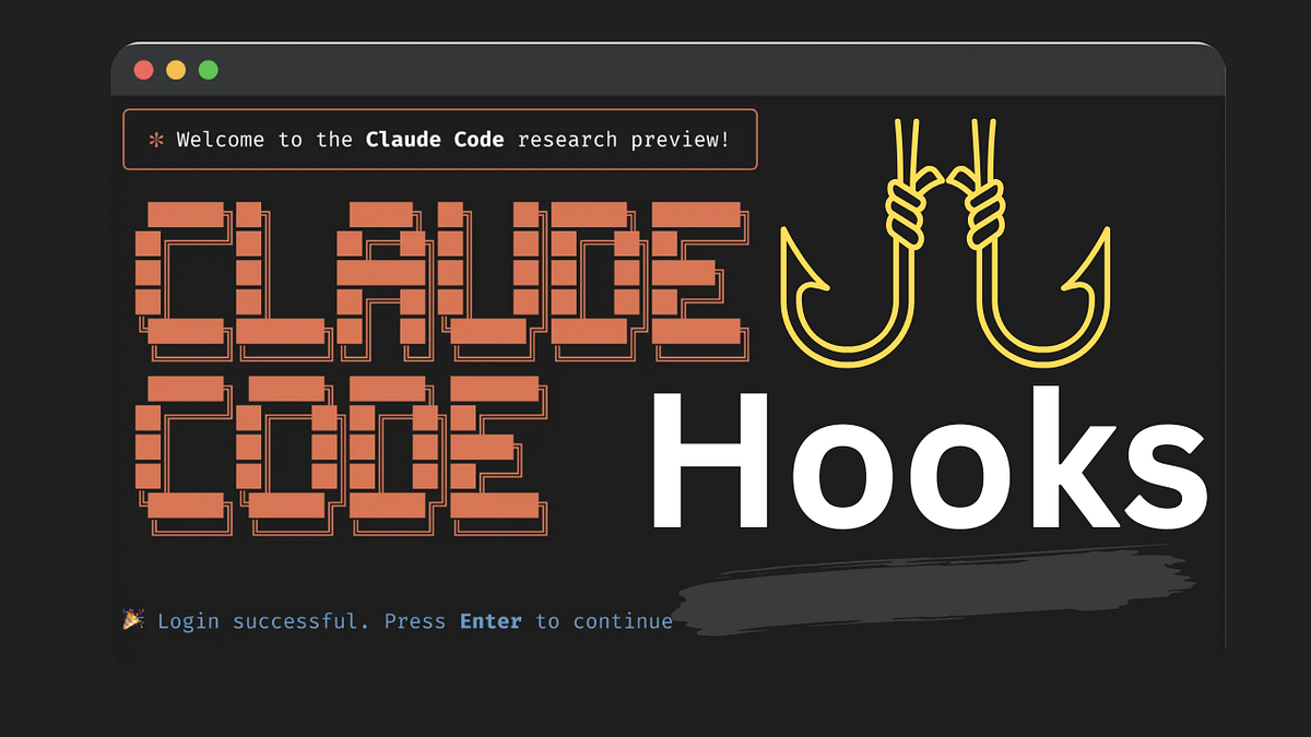 How I’m Using Claude Code Hooks To Fully Automate My Workflow | Medium