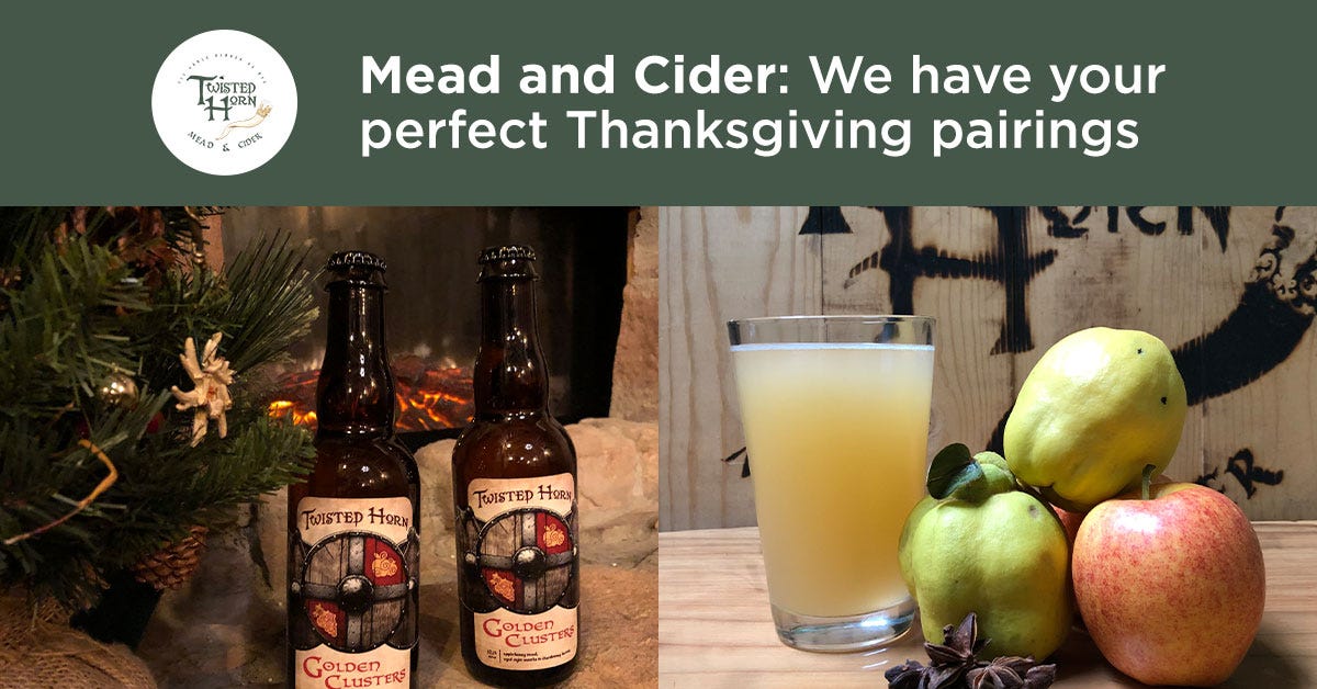 MEAD AND CIDER PAIRINGS FOR THANKSGIVING | by Horntwisted | Medium