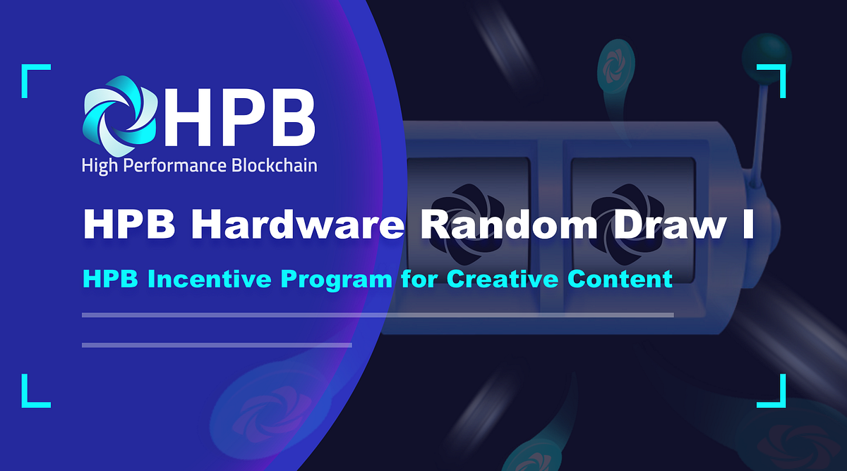 HPB Hardware Random Draw I. — — “HPB Incentive Program for Creative ...