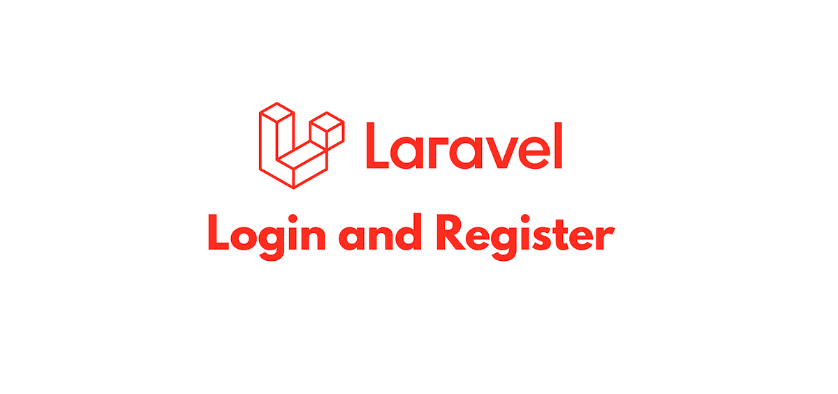 Login and Register in Laravel. In Laravel, you can use the built-in ...