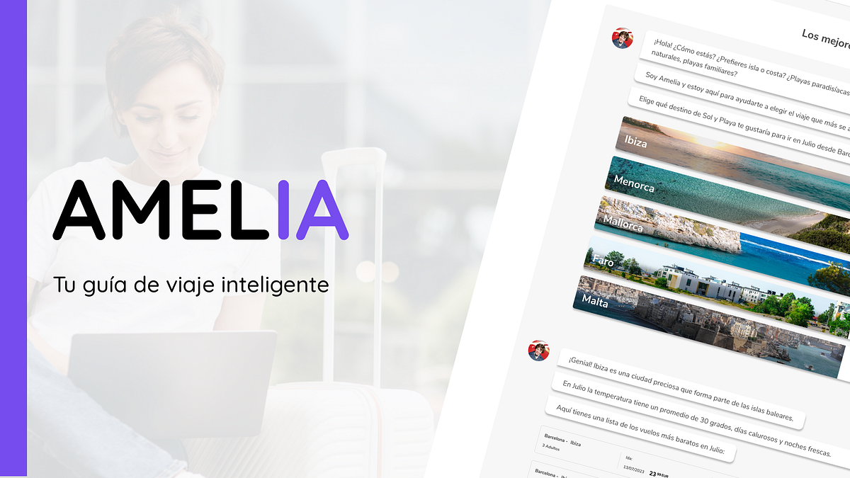 AMELIA, tu guía de viaje inteligente | by Laura Cuttier | Medium