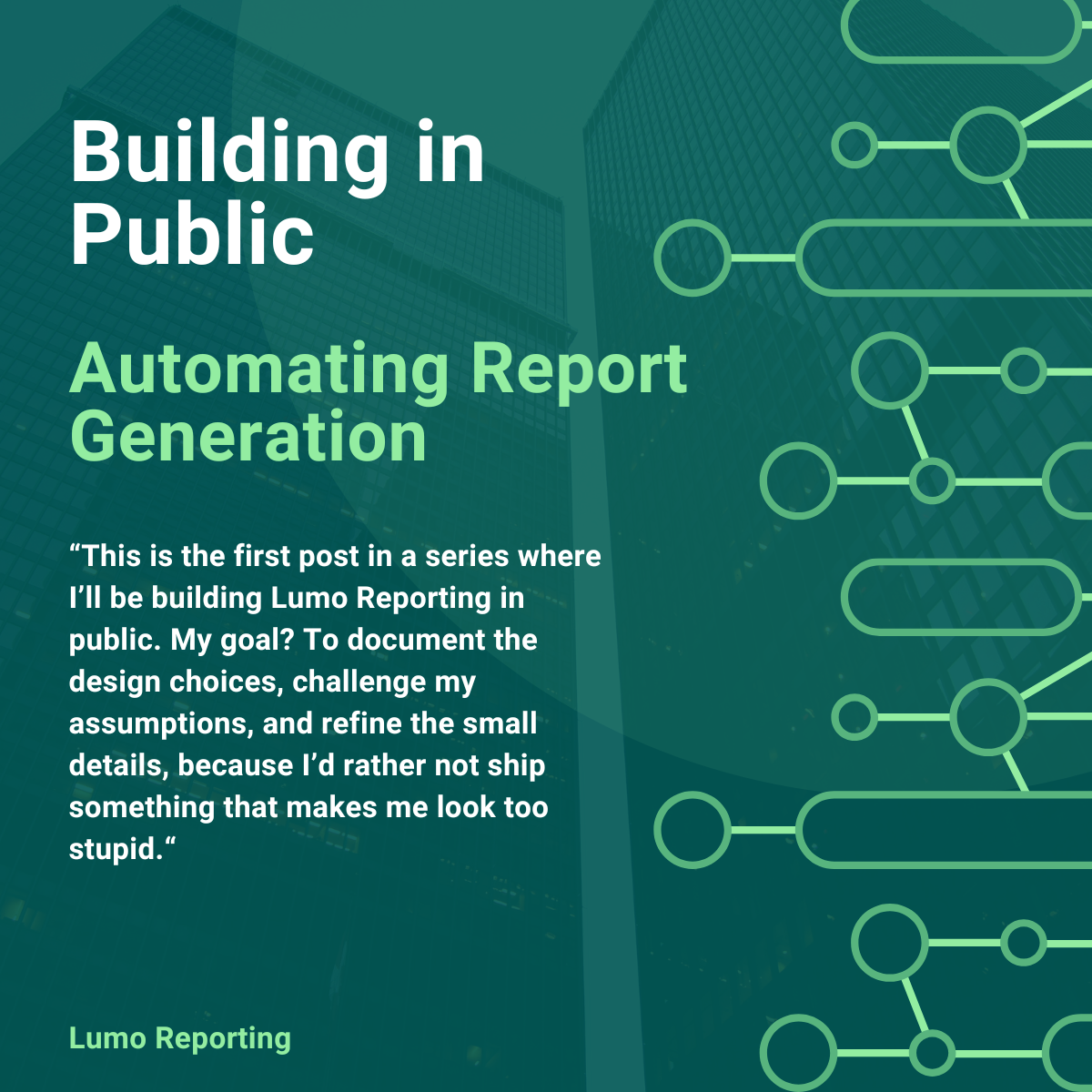 Building Lumo Reporting in Public: Automating Report Generation | by Dennis Uhrskov Raagaard ...