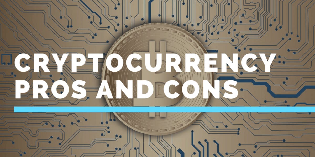 Cryptocurrency Explained With Pros and Cons for Investment | by Shuumar ...