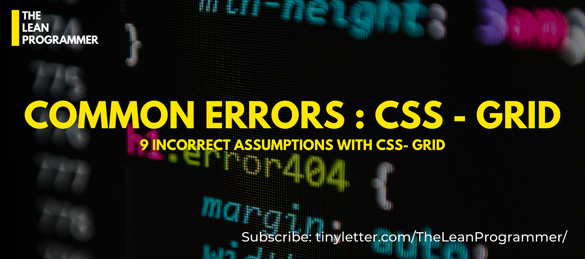 9 biggest CSS-Grid Mistakes we mostly do | TheLeanProgrammer