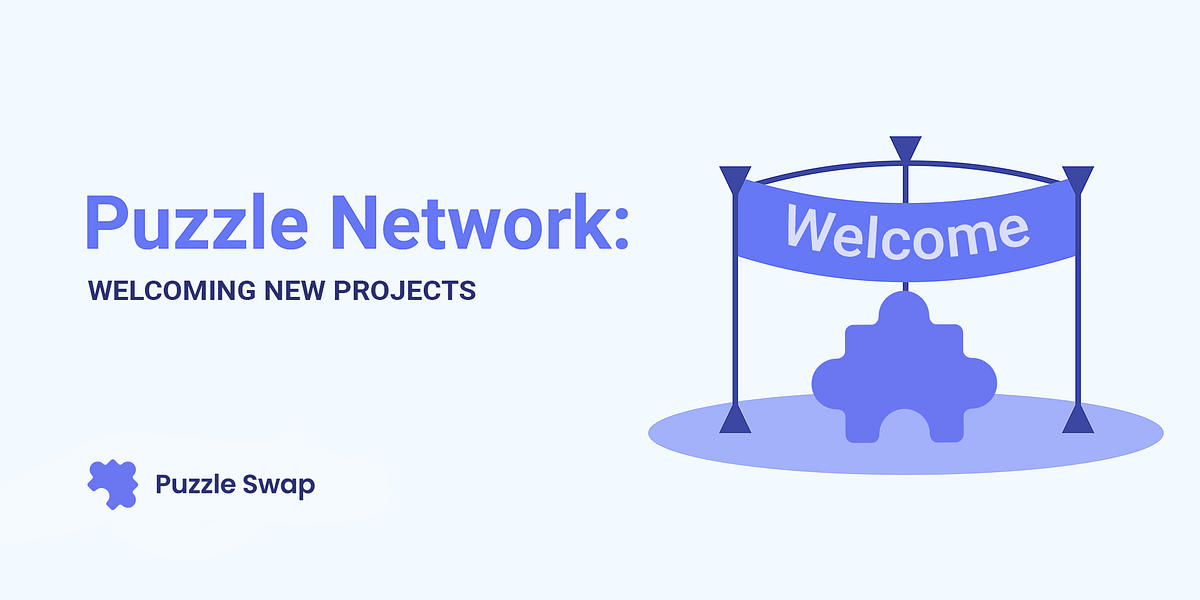 How to Get Your Project Backed by Puzzle | by Puzzle Network | Medium
