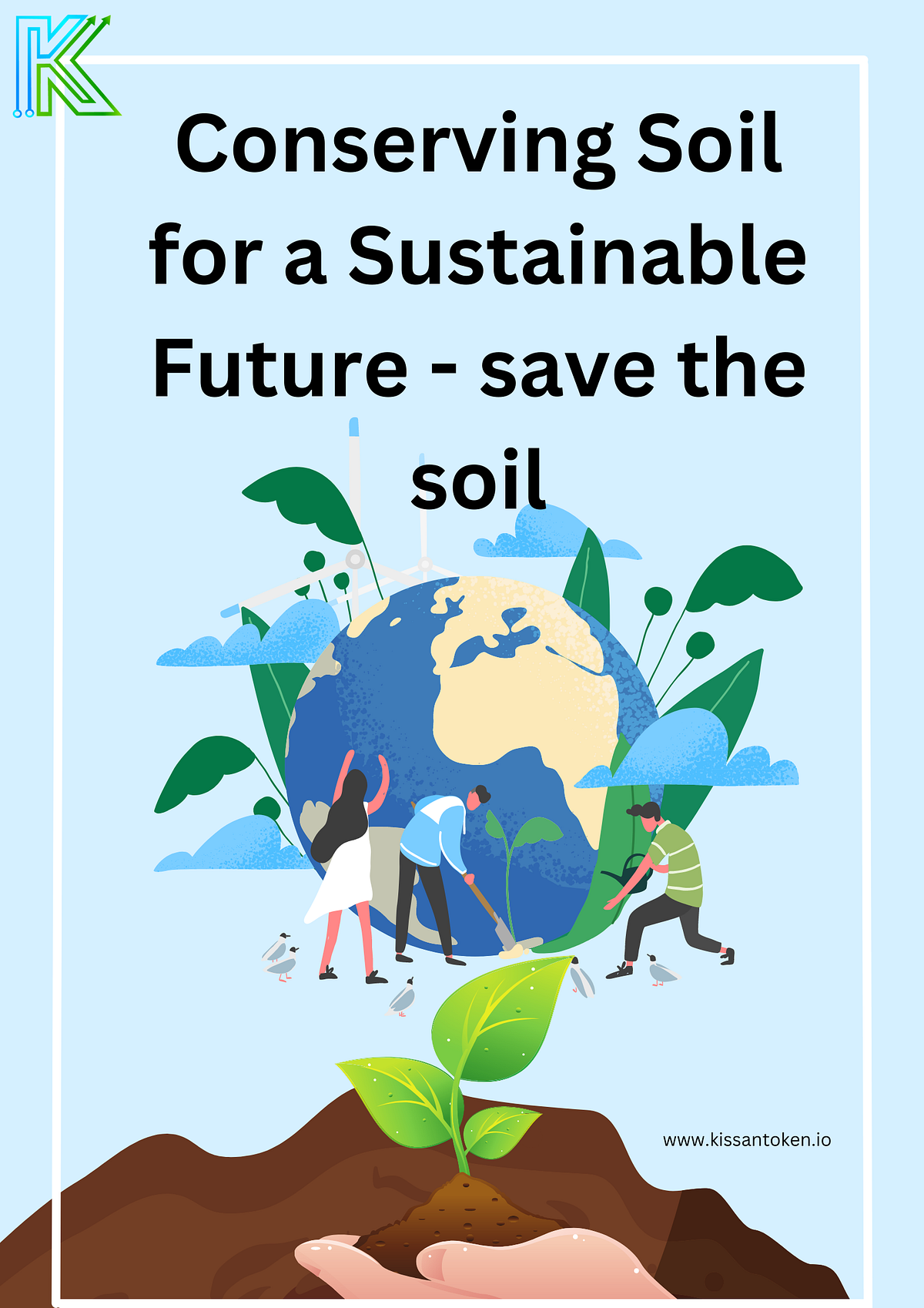 Conserving Soil for a Sustainable Future — KSN Token | by KSN Token ...