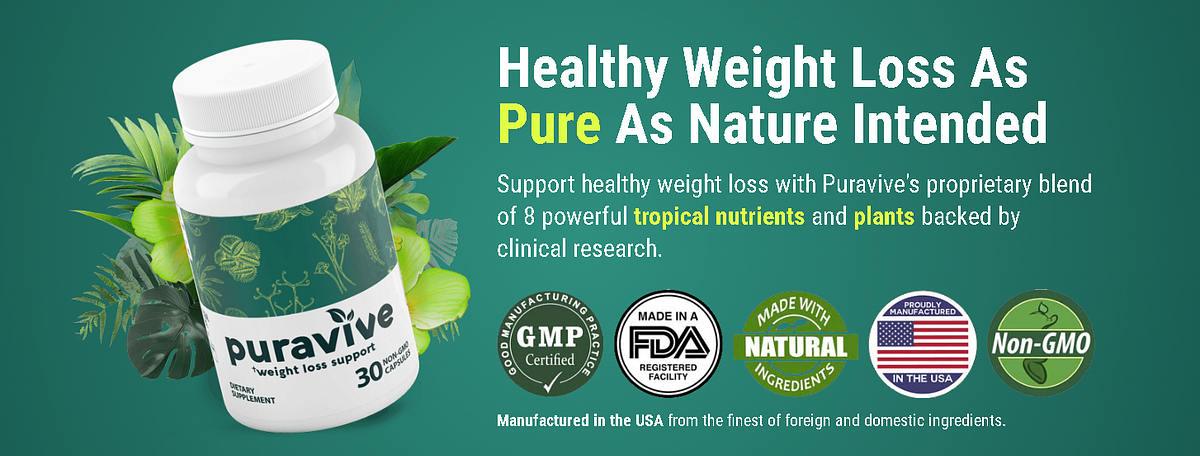 Unveiling the Truth:. Puravive Weight Loss Tablets Review… | by Health ...