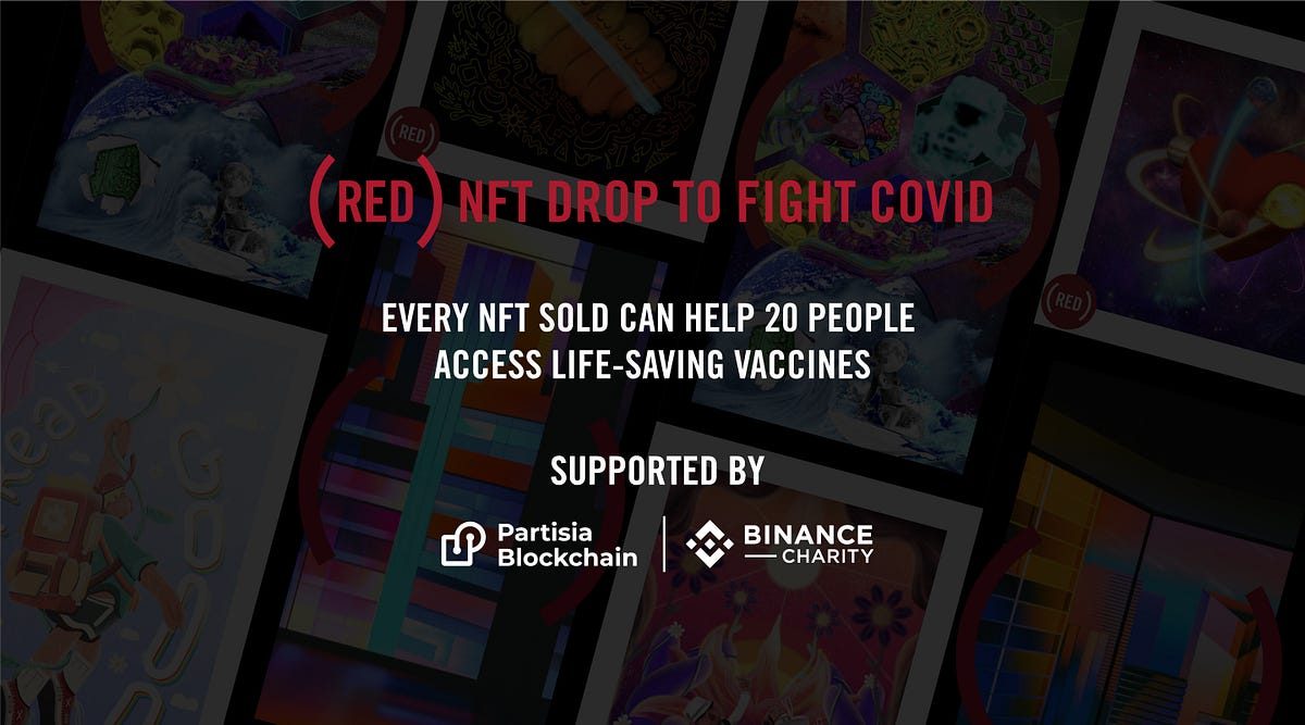 (RED) NFT DROP TO FIGHT COVID LAUNCH AND UTILITY! | by Partisia ...