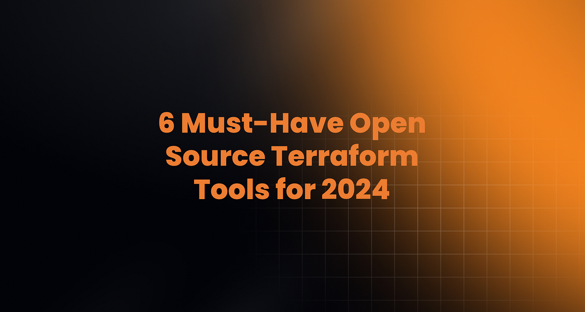 6 Must-Have Open Source Terraform Tools for 2024 | by Digger HQ | Medium