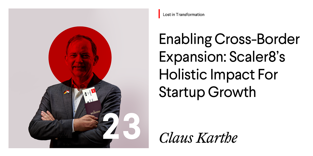Enabling Cross-Border Expansion: Scaler8’s Holistic Impact For Startup ...