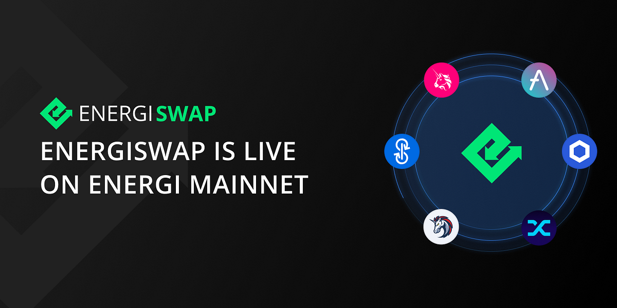Energiswap Is Live on Energi Mainnet | Energi