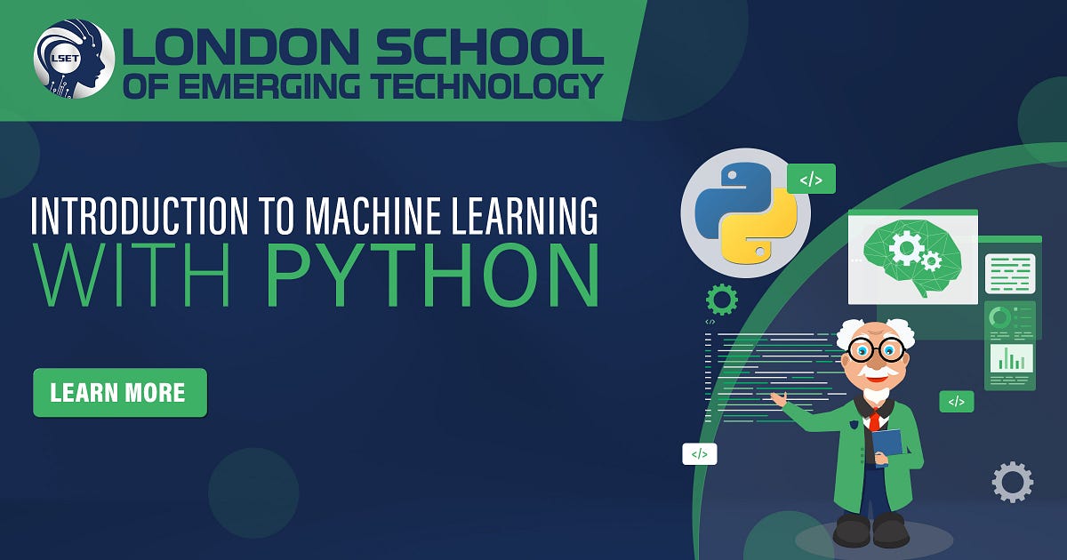 Introduction to Machine Learning with Python - London School of ...