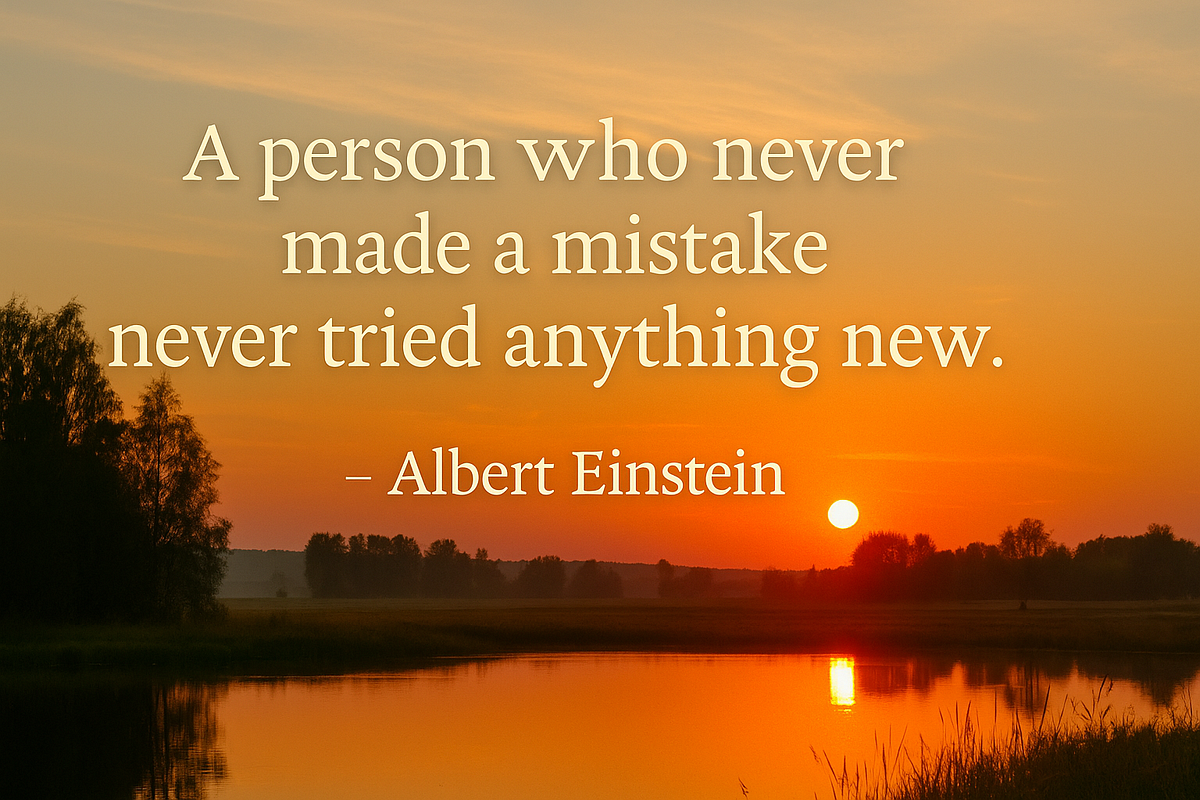 Albert Einstein on the Value of Mistakes and Trying New Things | by ...