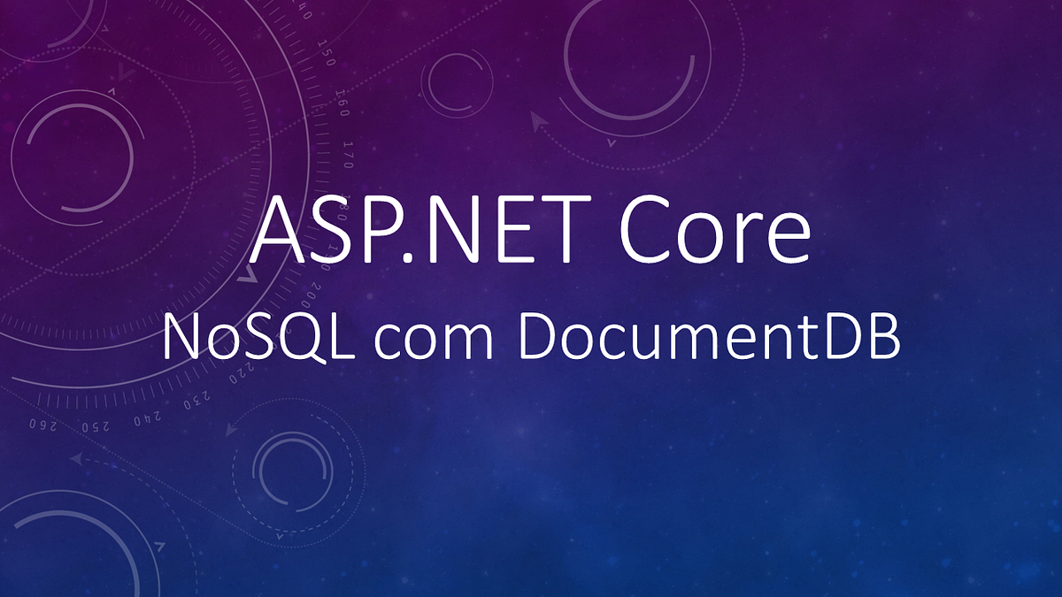 ASP.NET Core: utilizando o Azure DocumentDB em uma API REST | by Renato Groffe | Medium