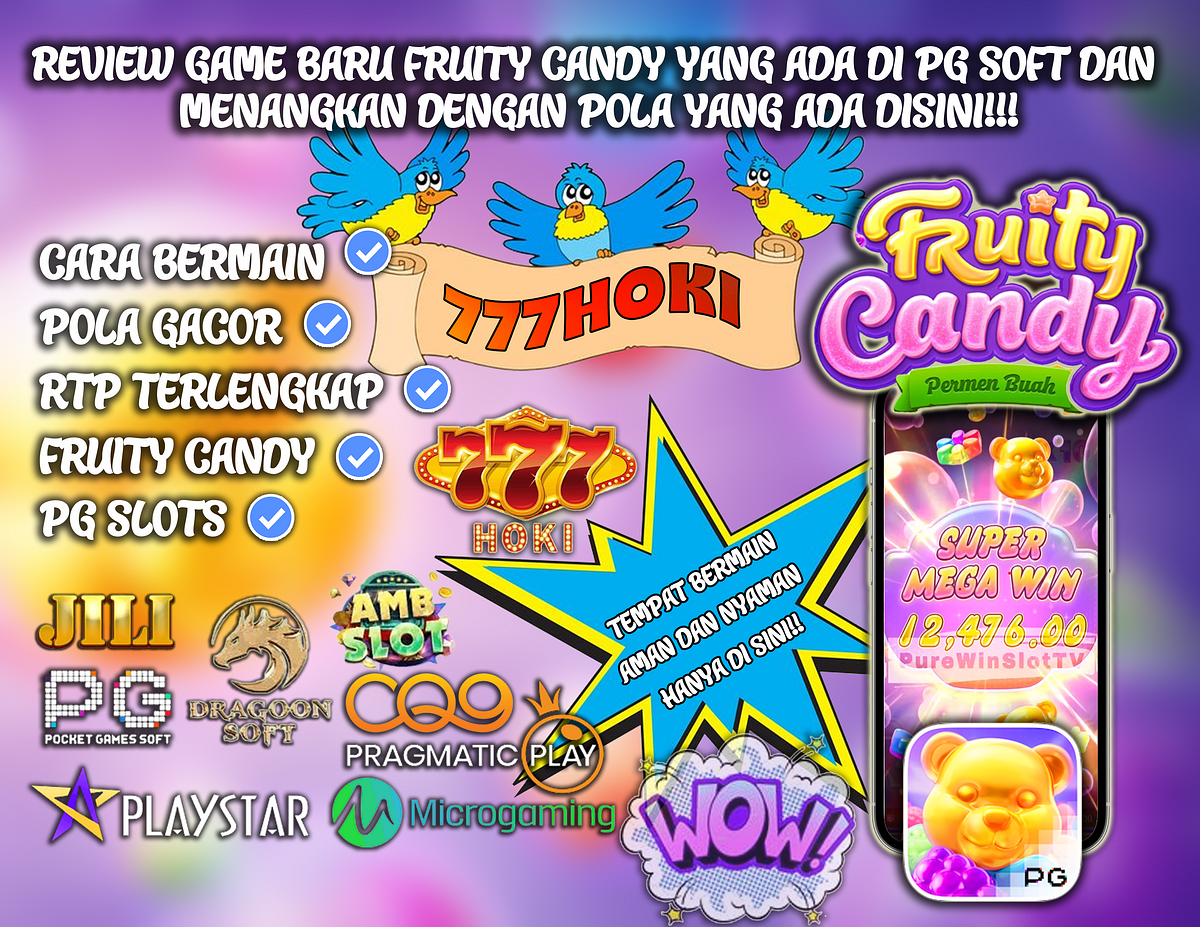 Review Game Baru Fruity Candy Yang Ada Di PG SOFT Dan Menangkan Dengan Pola Yang Ada Disini ...