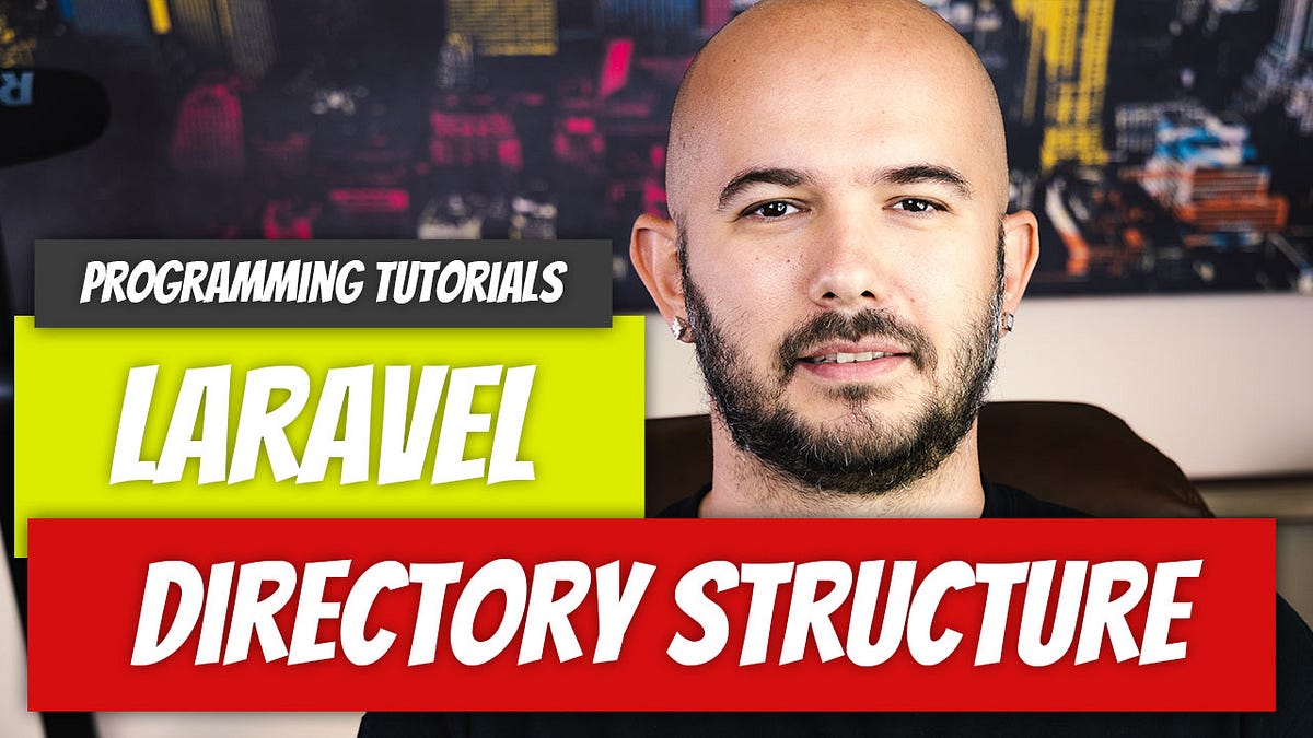 Laravel — P3: Directory Structure Basics | by Dino Cajic | Geek Culture ...