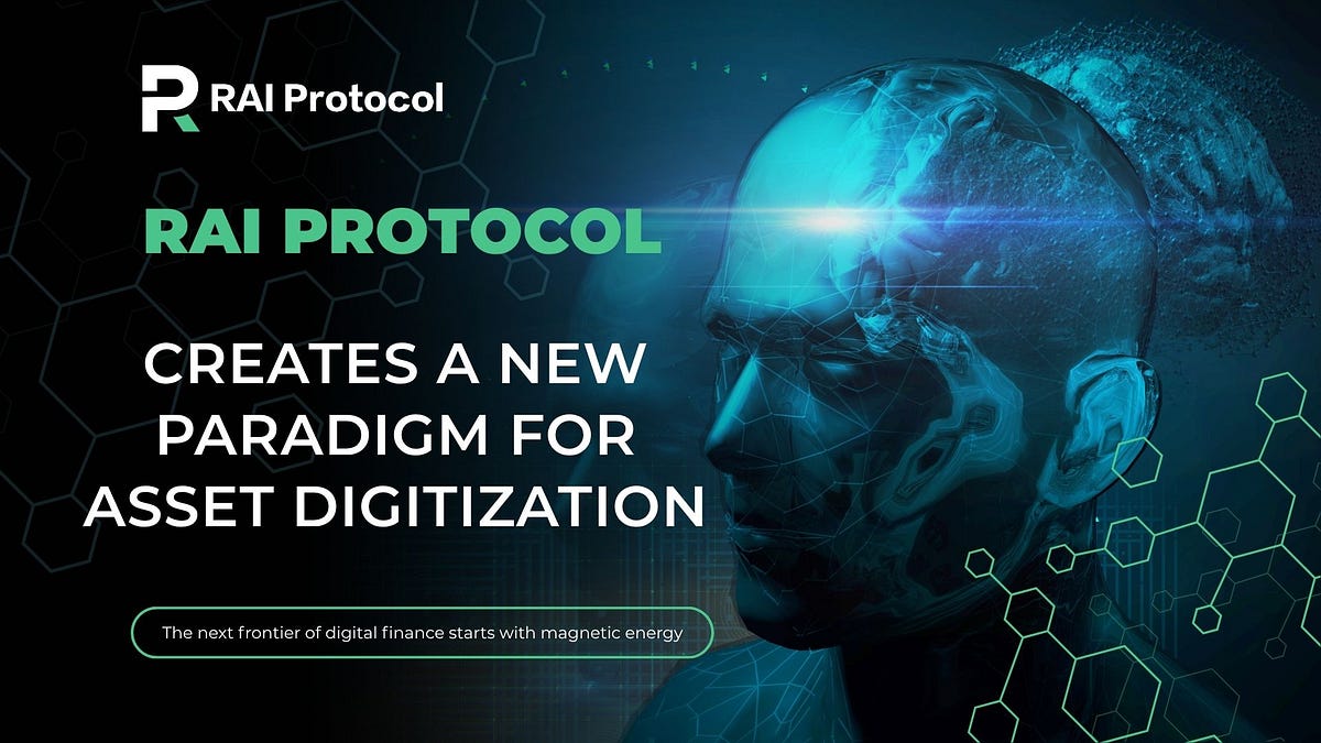 From magnetic energy entities to financial structures: RAI Protocol ...