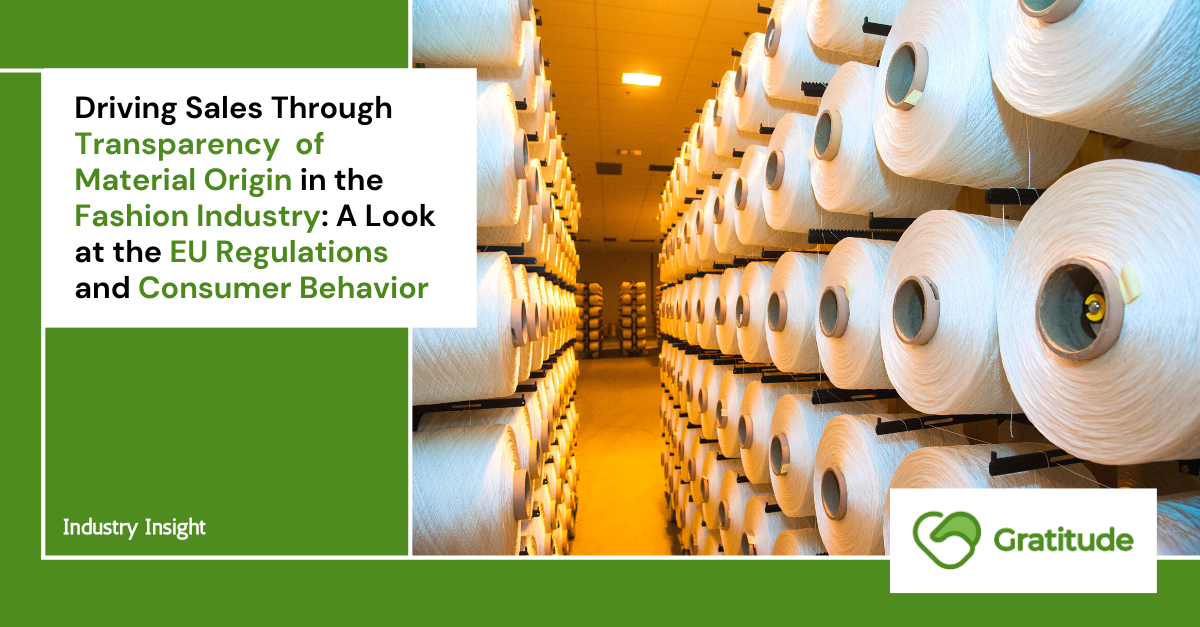 Driving Sales Through Transparency of Material Origin in the Fashion ...