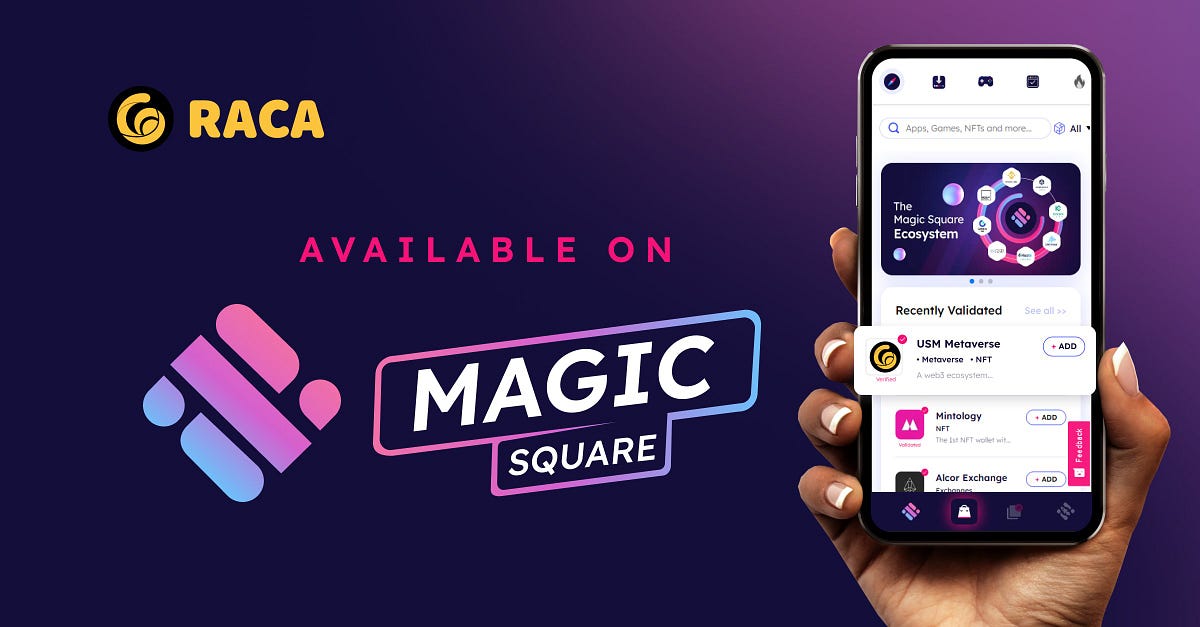USM ecosystem are available on Magic Square | by RACA3 | Medium