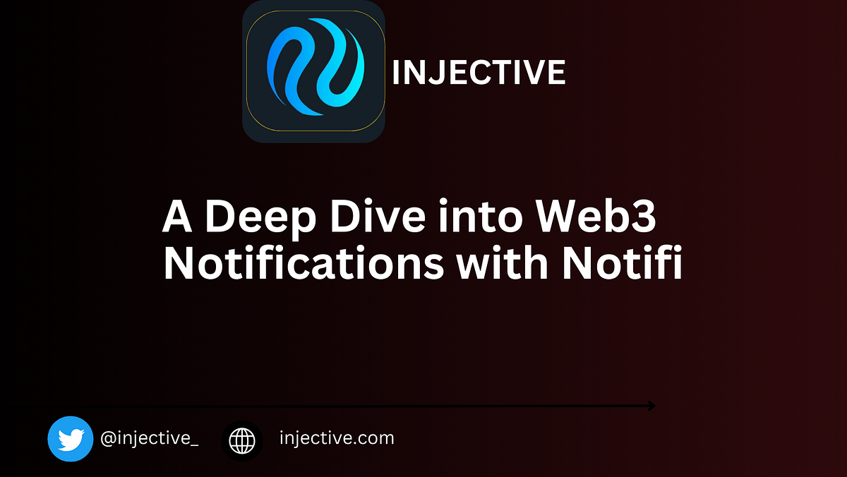 A Deep Dive into Web3 Notifications with Notifi | by Fredchristus ...