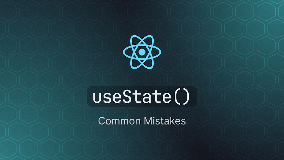 Top 5 Common Mistakes to Avoid While Using useState in React | by Komal ... Top 5 Common Mistakes to Avoid While Using useState in React | by Komal ...