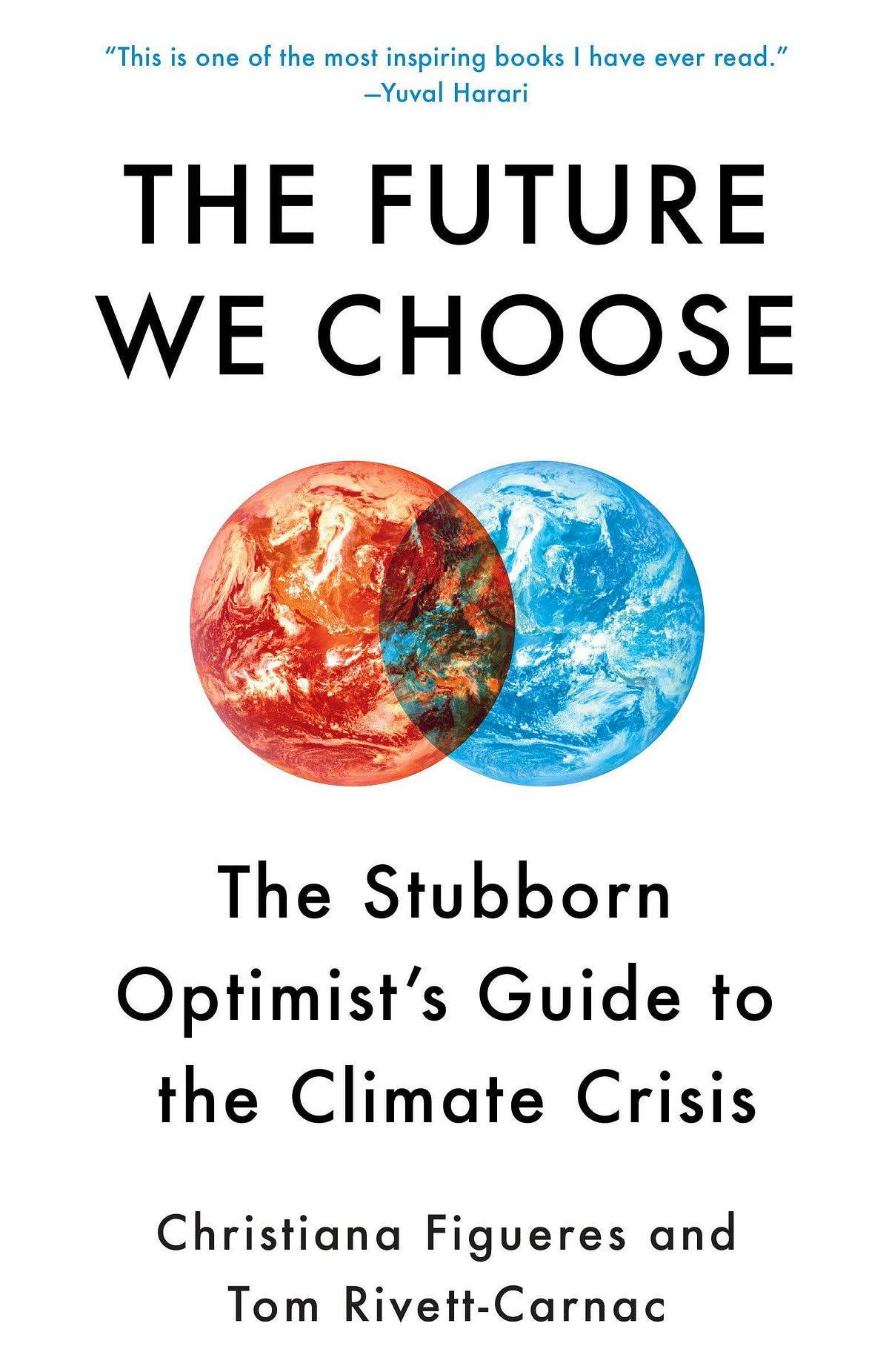 Read The Future We Choose: The Stubborn Optimist’s Guide to the Climate ...