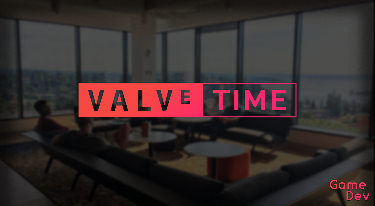 Valve Time. Работа без дедлайнов | by Nikita Goncharuk | Game Dev | Medium