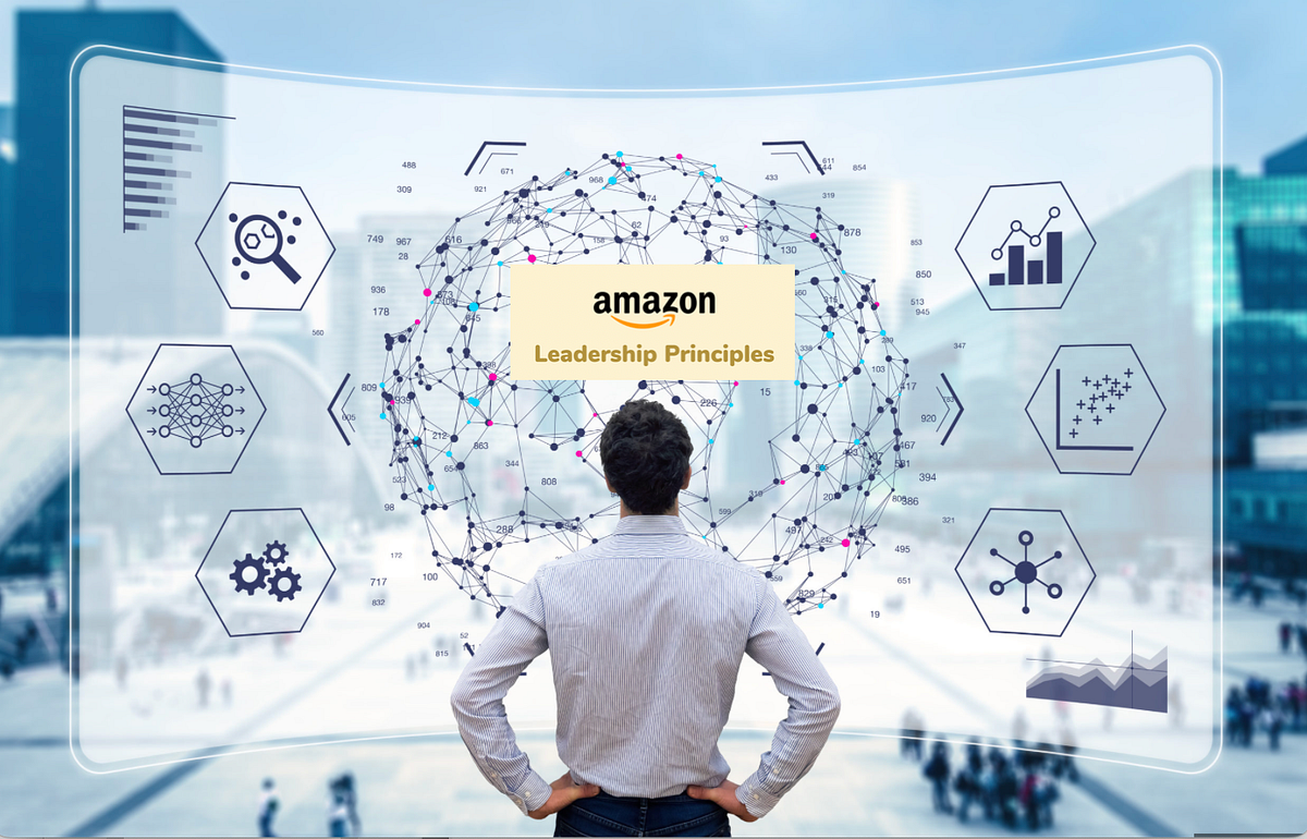 Amazon’s Leadership Principles — A Guide for Every Data Leader | by ...