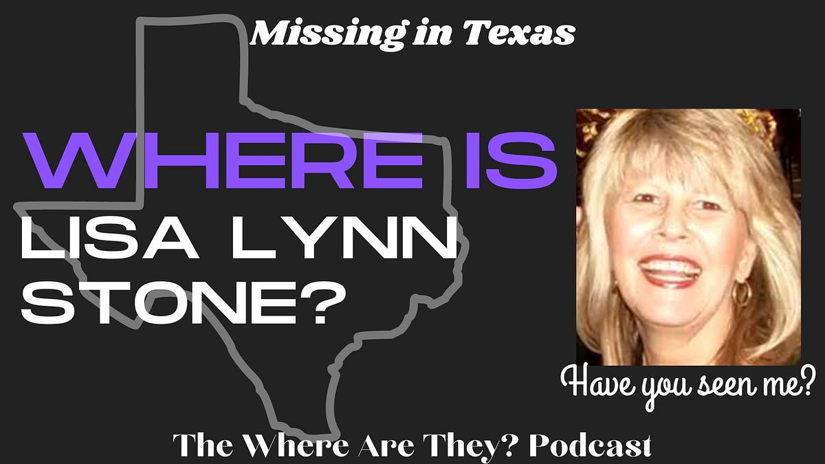 The Vanishing of Lisa Lynn Stone: Unraveling a Texas Mystery | by ...