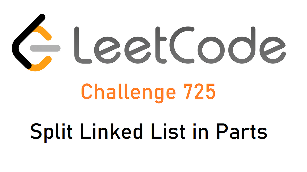Simple C Solution To Leetcode 725 Split Linked List In Parts By